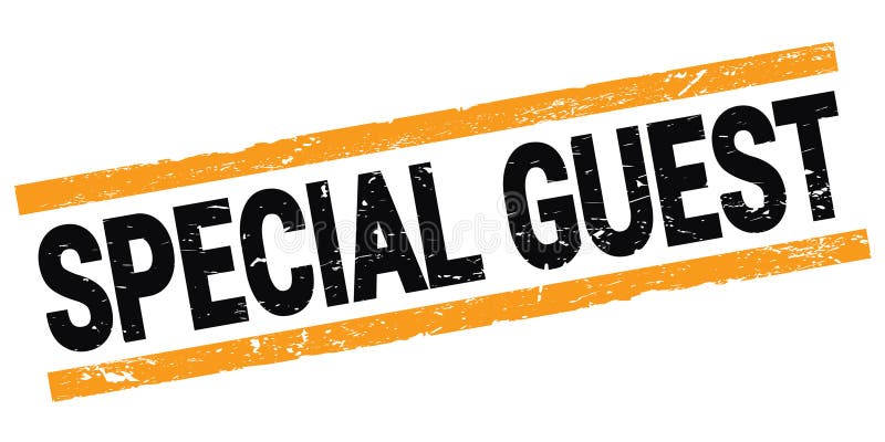 SPECIAL GUEST Text on Black-orange Rectangle Stamp Sign Stock ...
