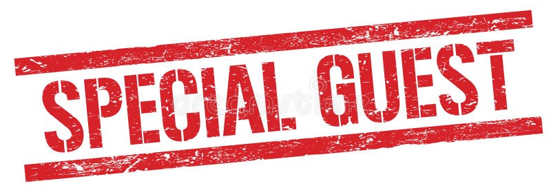 SPECIAL GUEST Text on Red Grungy Rectangle Stamp Stock Illustration ...