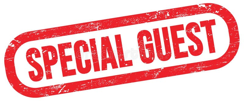 SPECIAL GUEST, Text Written on Red Stamp Sign Stock Illustration ...