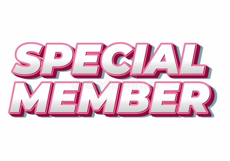 Special Member. Text Effect in Modern Colors with 3D Effect Look Stock ...