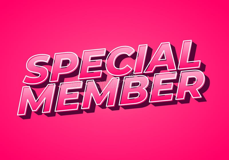 Special Member. Text Effect in Modern Colors with 3D Effect Look Stock ...