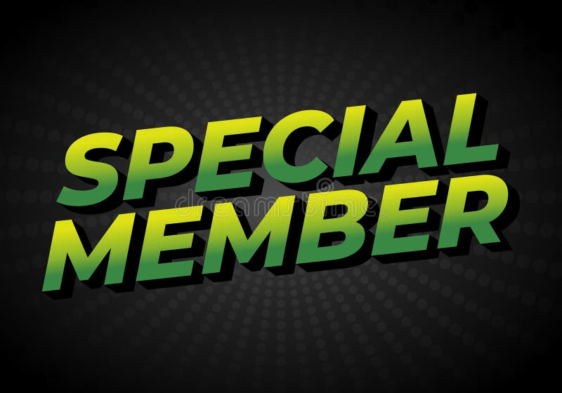 Special Member. Text Effect in Modern Colors with 3D Effect Look Stock ...