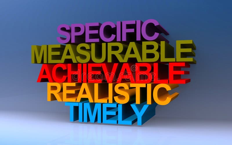 Specific, Measurable, Achievable, Realistic, Timely on Blue Stock ...