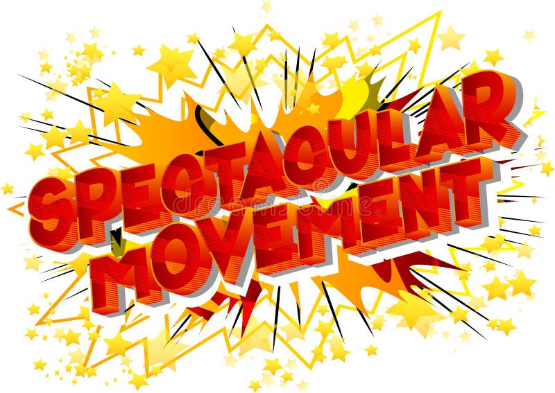 Spectacular Movement - Comic Book Style Words. Stock Vector ...