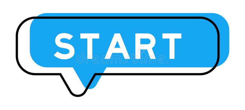 Speech Banner and Blue Shade with Word Start on White Background Stock ...
