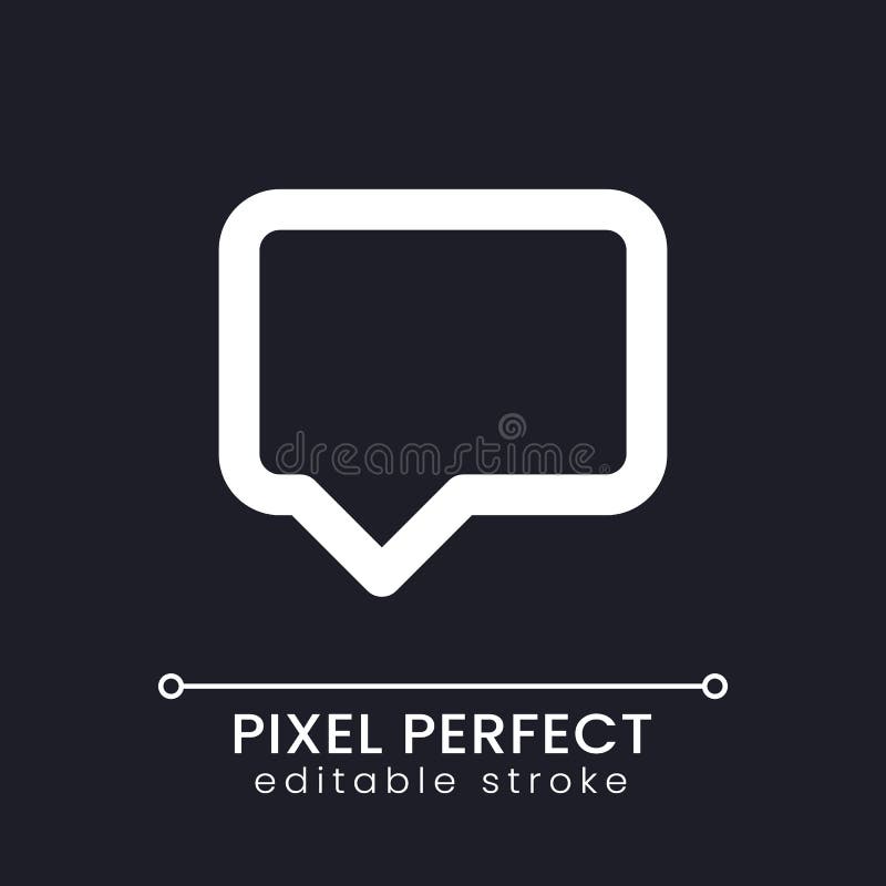 Speech Box Pixel Perfect White Linear Ui Icon for Dark Theme Stock ...