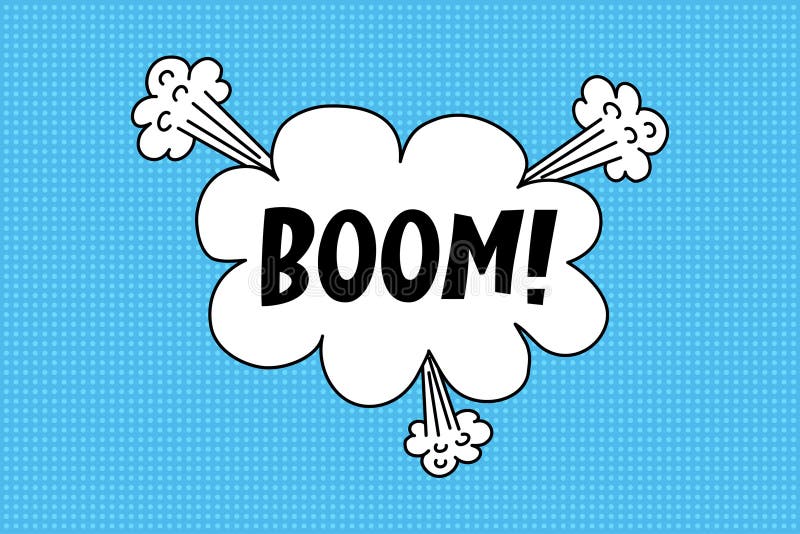 Speech Bubble with the Expressive Inscription Boom, Cloud and Explosion ...