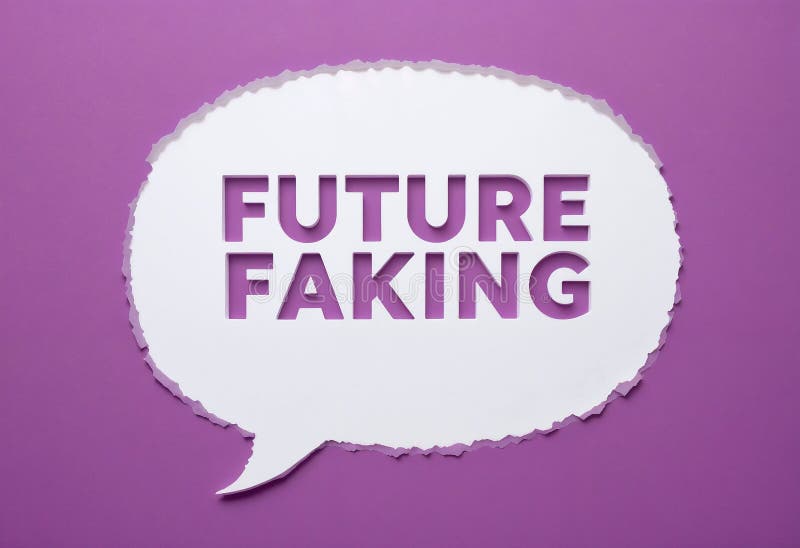 A Speech Bubble with Future Faking Text Symbolizes Manipulative ...