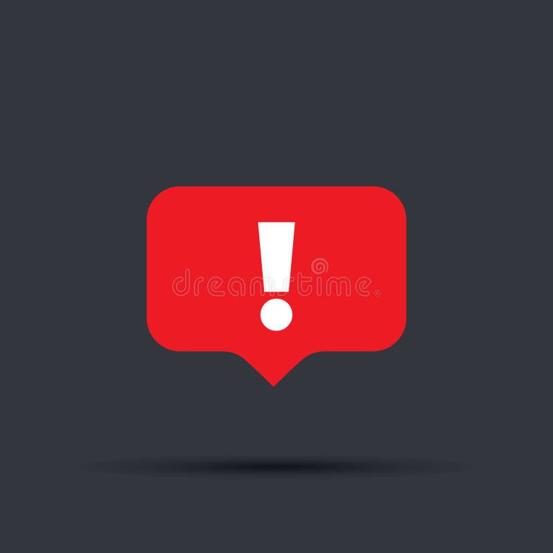 Speech Bubble Red Attention Sign Icon. New Message or Alert Icon Stock ...