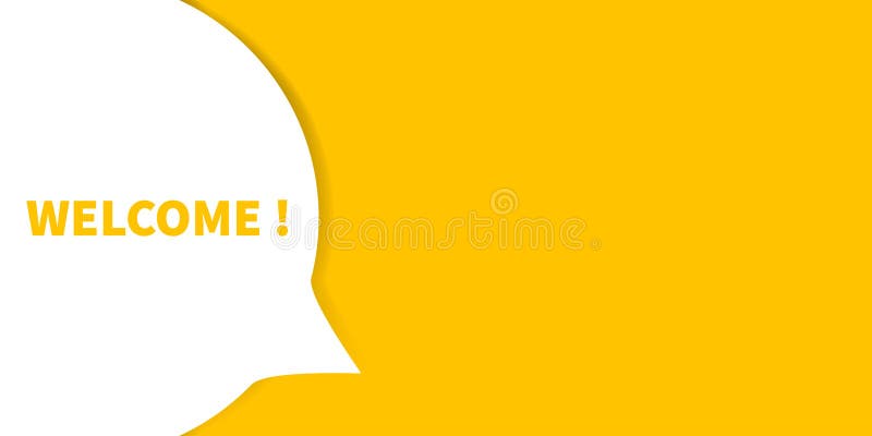 Speech Bubble with Welcome Banner. Vector Text Yellow Poster Stock ...