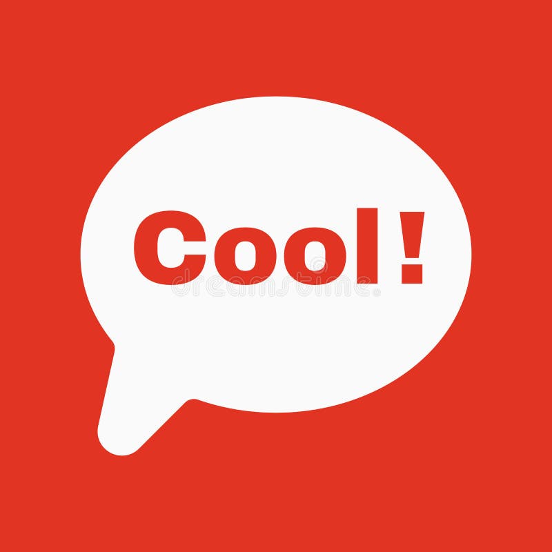 The Speech Bubble with the Word Cool Icon. Internet and Chat, Online ...