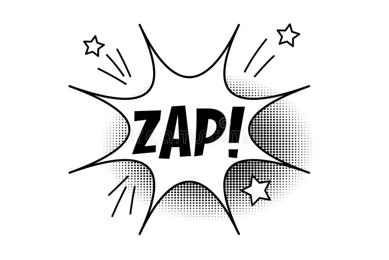 Speech Bubble with Zap Inscription, Comic Style Explosion, Stars. Hand ...