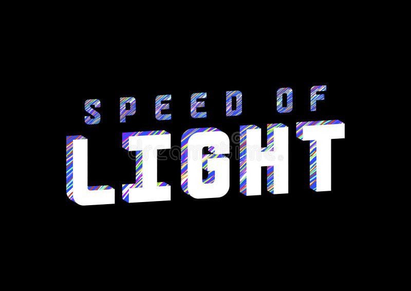 `Speed of Light` Typography Illustration Stock Illustration ...