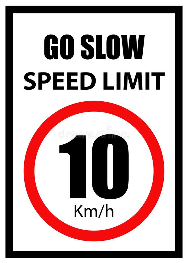 Speed Limit Board, 10 Km H Sign, Go Slow, Speed Limit Sign with Red ...