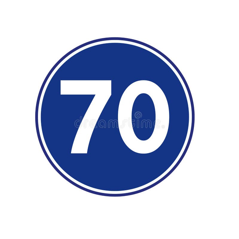Speed Limit Traffic Sign 70 Stock Illustration - Illustration of limit ...