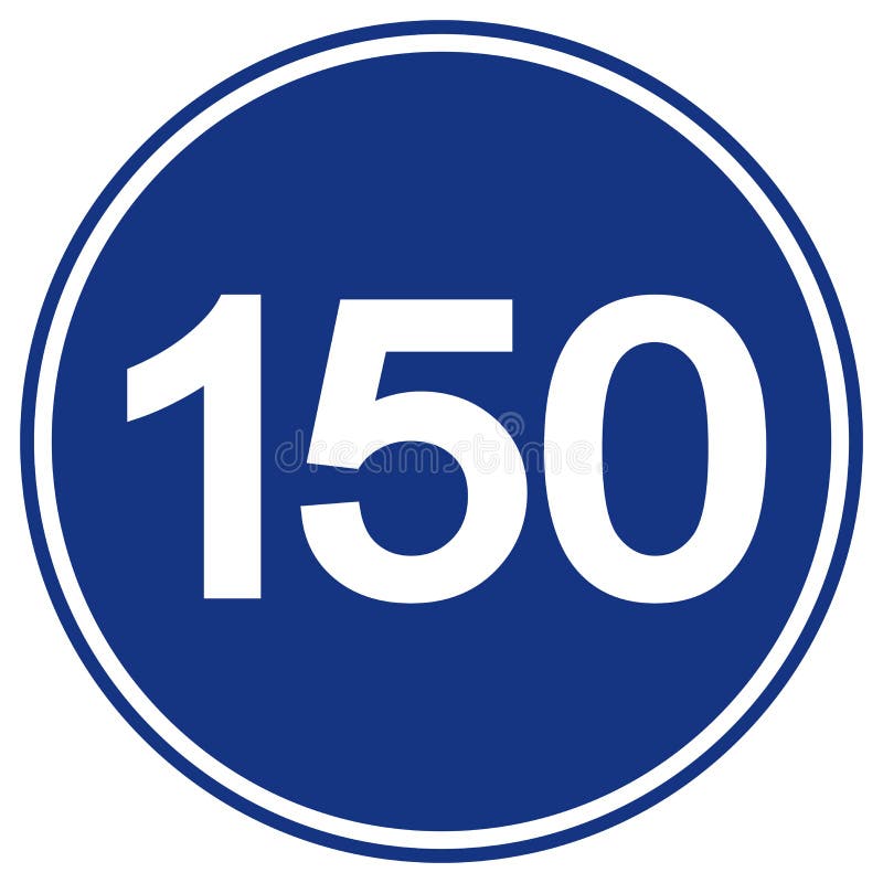 Speed Limit 150 Traffic Sign,Vector Illustration, Isolate on White ...