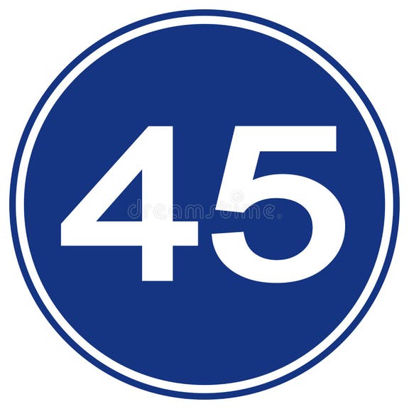 Speed Limit 45 Traffic Sign,Vector Illustration, Isolate on White ...