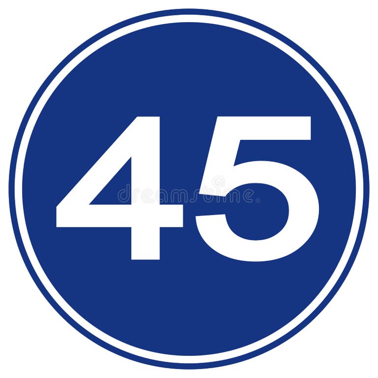 Speed Limit 45 Traffic Sign,Vector Illustration, Isolate on White ...