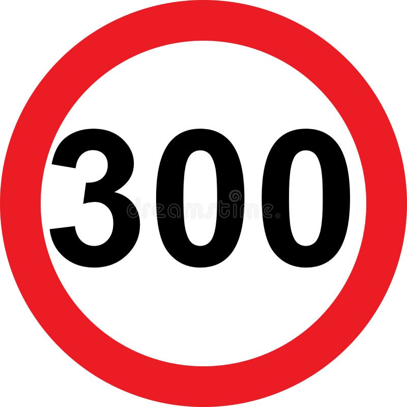 300 Speed Limitation Road Sign Stock Illustration - Illustration of ...