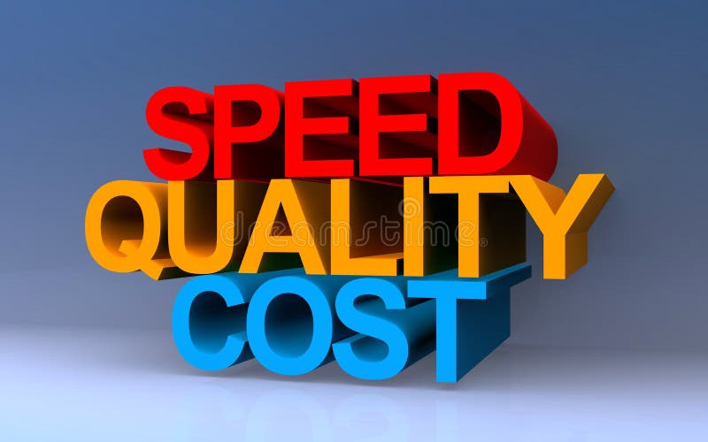 Speed quality cost on blue stock illustration. Illustration of speed ...