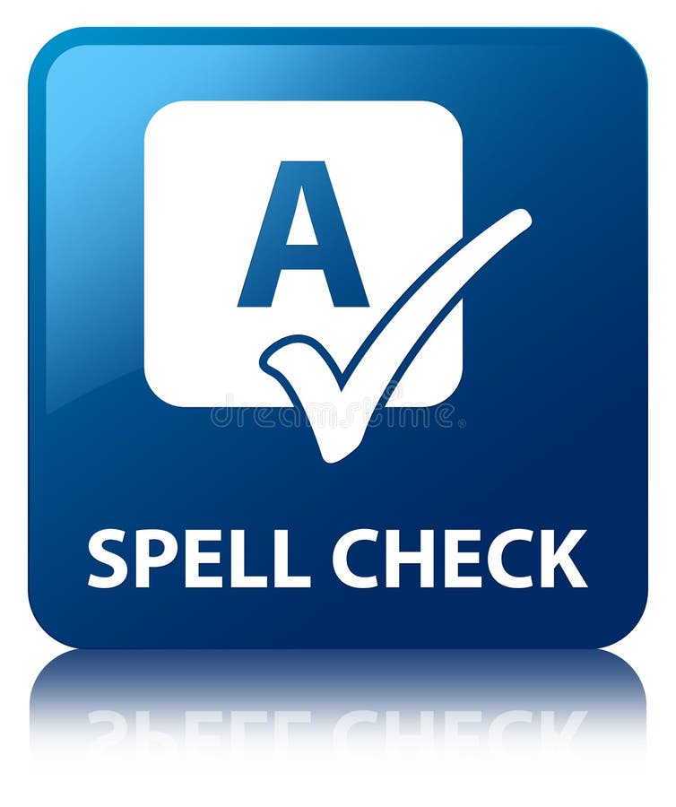 Spell Check Blue Square Button Stock Illustrations – 20 Spell Check ...