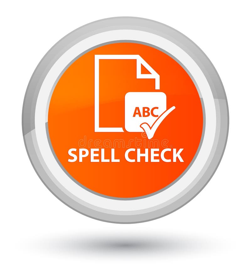 Spell Check Document Prime Orange Round Button Stock Illustration ...