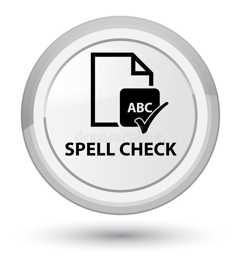 Spell Check Document Prime White Round Button Stock Illustration ...