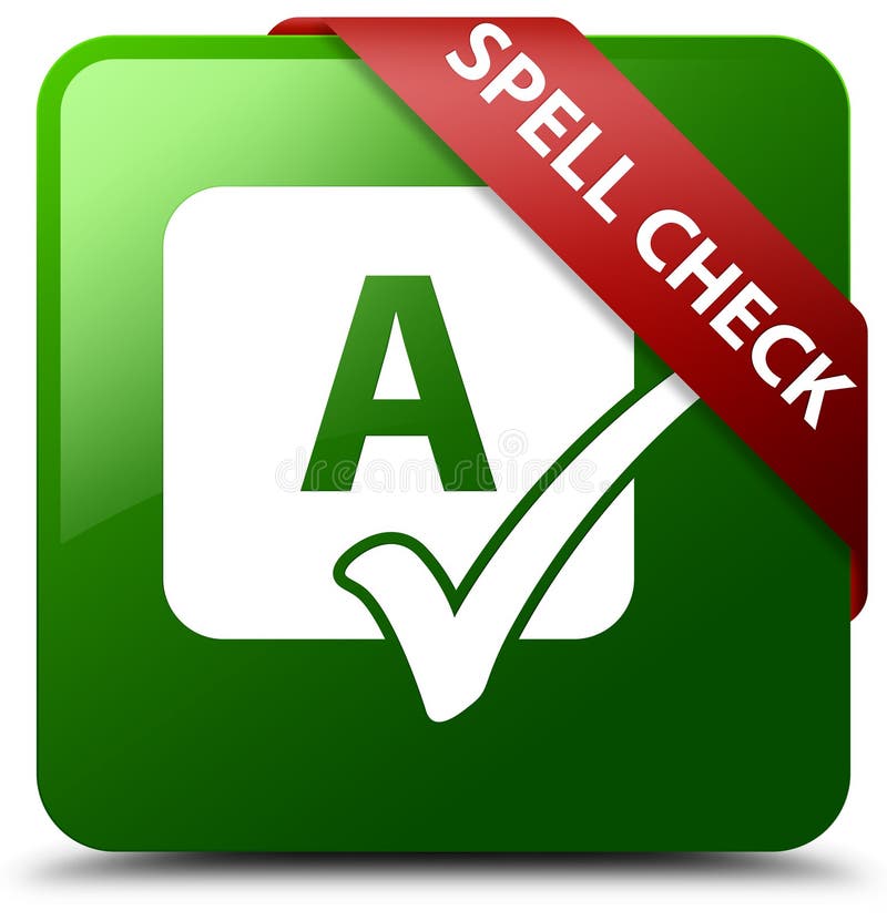 Spell Check Green Square Button Stock Illustration - Illustration of ...