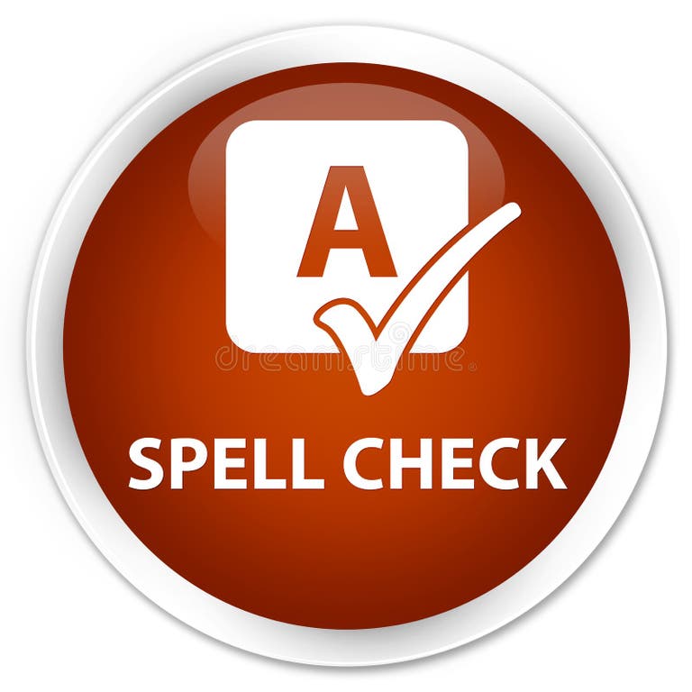 Spell Check Premium Brown Round Button Stock Illustration ...