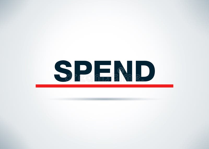 Spend Abstract Flat Background Design Illustration Stock Illustration ...