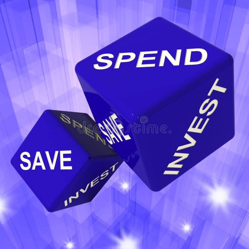 Spend, Save, Invest Dice Background Shows Stock Illustration ...