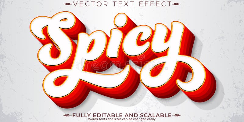 Spicy Sauce Text Effect, Editable Red and Hot Text Style Stock Vector ...