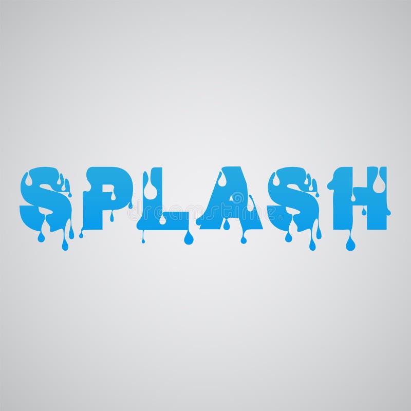 `Splash` Made from Flow Font, Vector, High Quality Graphic Design ...