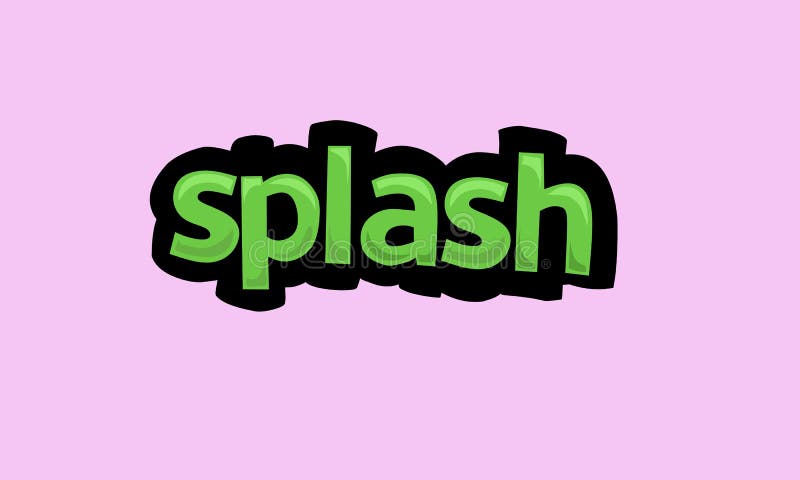 SPLASH Background Writing Vector Design Stock Illustration ...