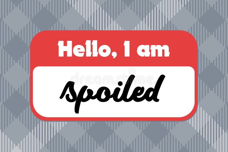 Spoiled Stock Illustrations – 5,465 Spoiled Stock Illustrations ...