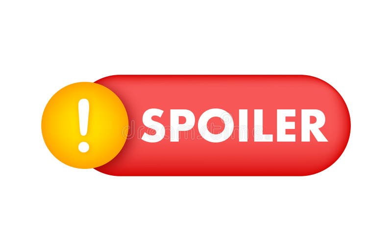 Spoiler, Great Design for Any Purposes. Alert Message. Stock Vector ...