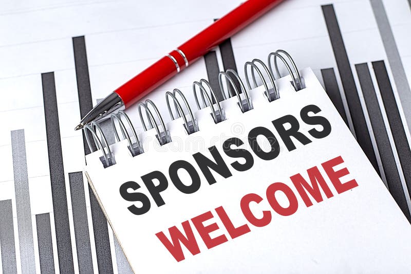 SPONSORS WELCOME Text on Notebook on Chart with Pen Stock Photo - Image ...