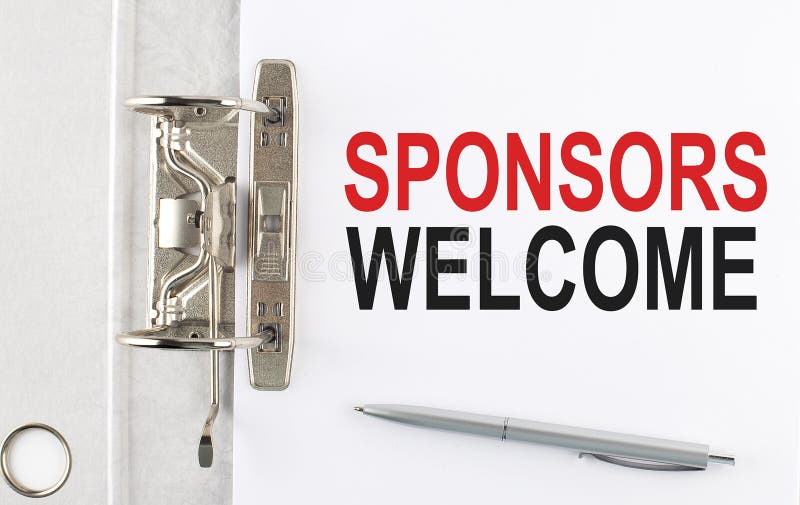SPONSORS WELCOME Text on the Paper Folder with Pen. Business Concept ...