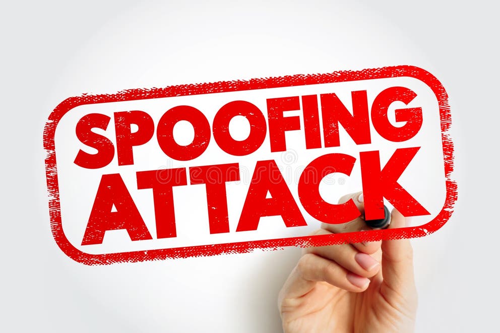 Spoofing Attack - Situation in Which a Person or Program Successfully ...