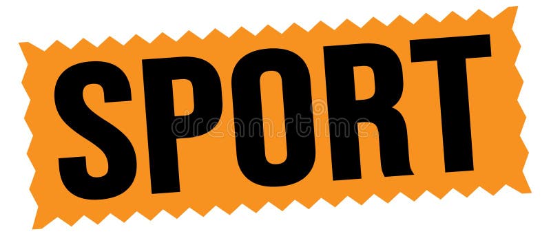 SPORT Text Written on Orange-black Stamp Sign Stock Illustration ...