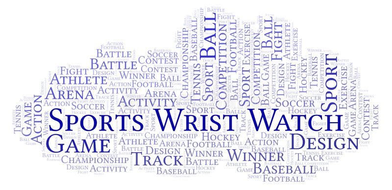Sports Wrist Watch Word Cloud. Stock Illustration - Illustration of ...