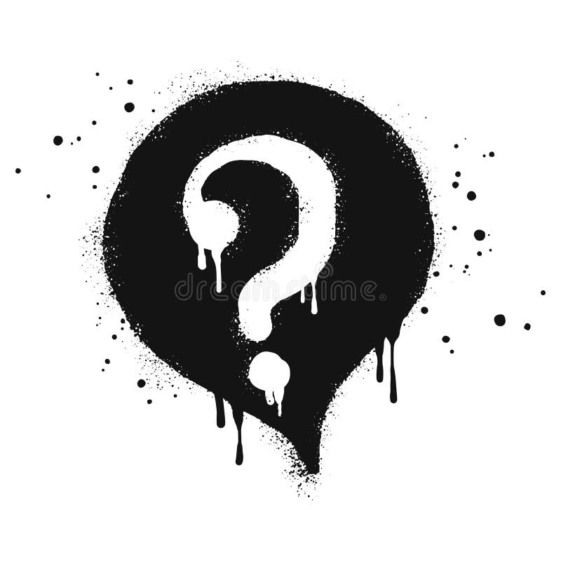Spray Painted Graffiti Question Marks in Black Over White. Question ...
