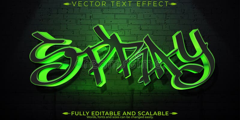 Spray Text Effect, Editable Graffiti and Street Text Style Stock Vector ...