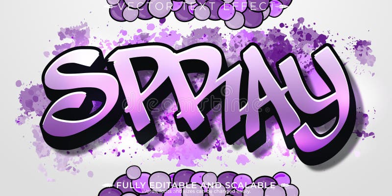 Spray Text Effect, Editable Graffiti and Street Text Style Stock Vector ...