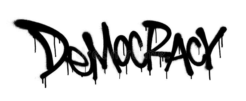 Sprayed Democracy Font Graffiti with Overspray in Black Over White ...