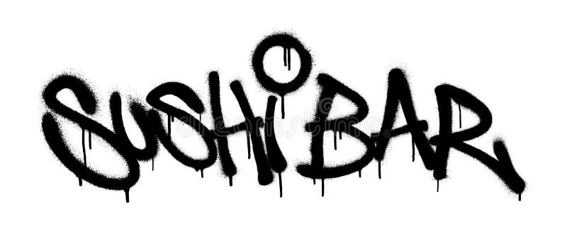 Sprayed Sushi Bar Font Graffiti with Overspray in Black Over White ...