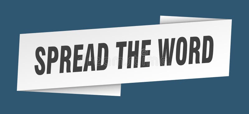 Spread the Word Banner Template. Ribbon Label Sign. Sticker Stock ...