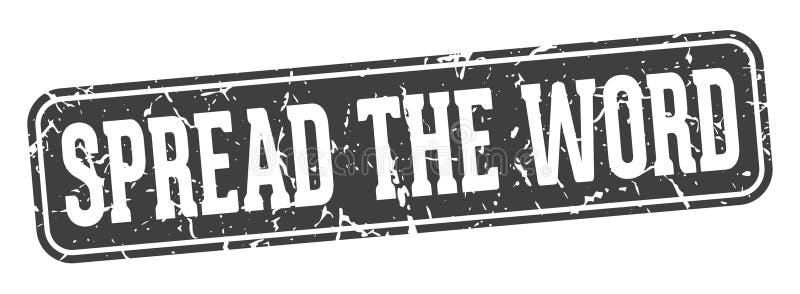 Spread the Word Rectangular Sign. Spread the Word Stamp Stock Vector ...