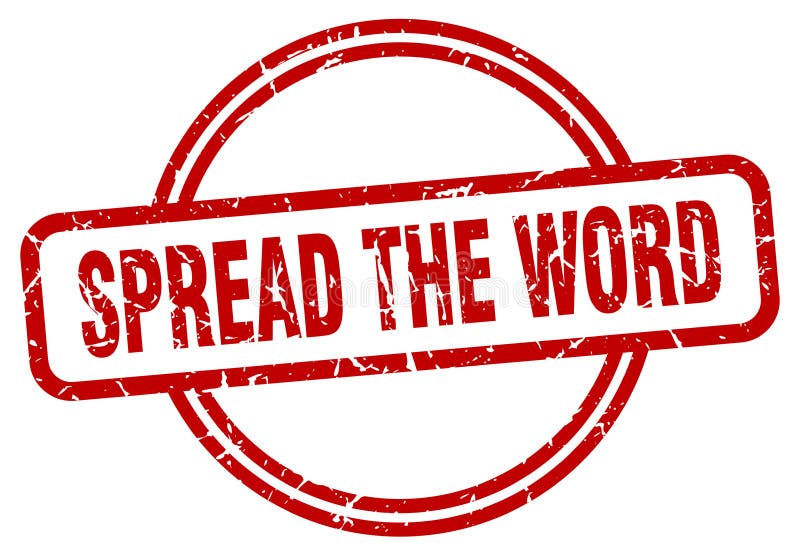 Spread the Word Stamp. Spread the Word Round Vintage Grunge Label Stock ...