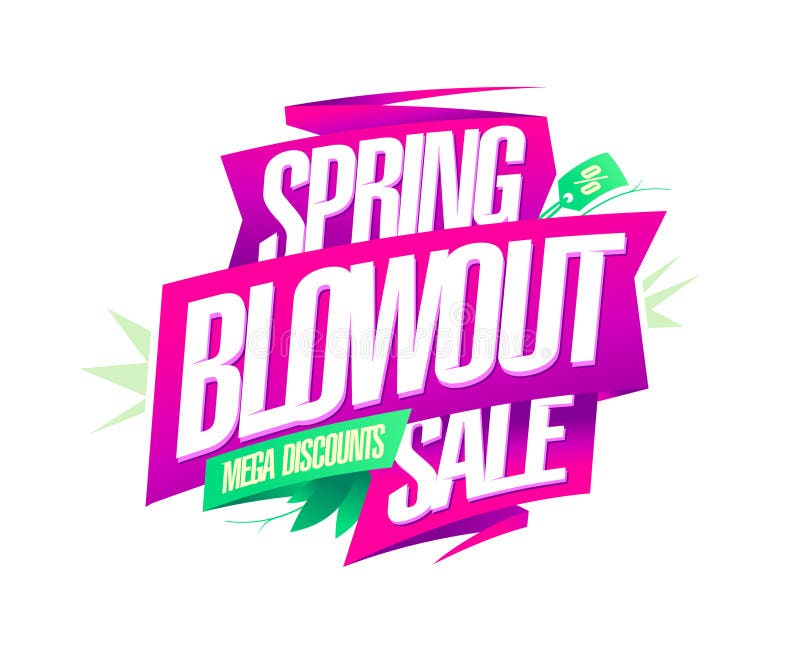 Spring Blowout Sale, Mega Discounts Vector Banner Design Stock Vector ...